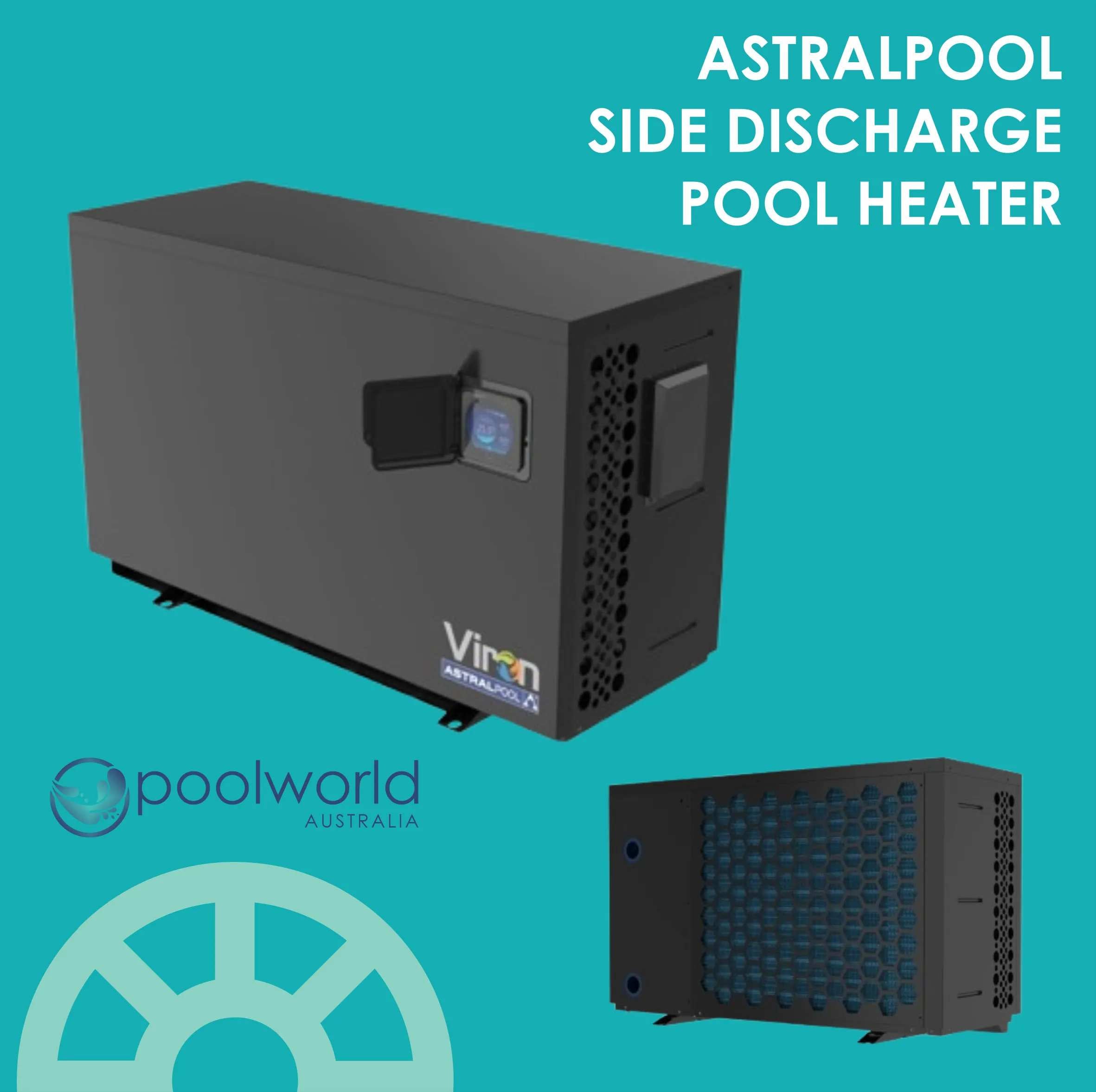 ASTRALPOOL – VIRON Side Discharge Heat Pump | Pool World Australia
